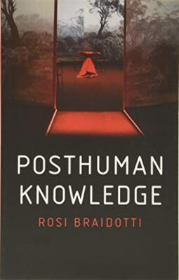 Posthuman Knowledge 9781509535262 | eBay UK