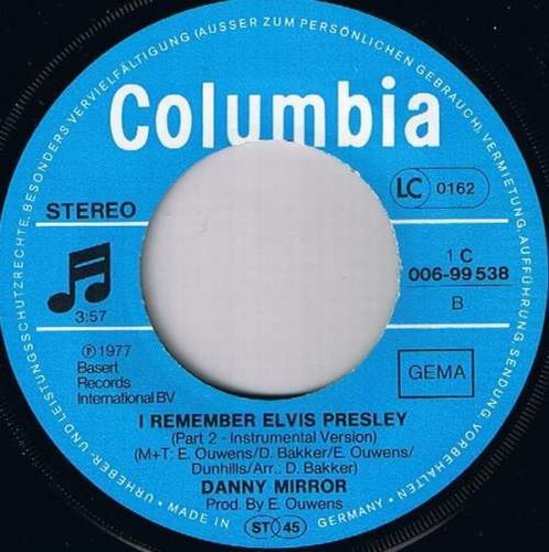 Danny Mirror - I Remember Elvis Presley 7" Single Vinyl Schallpla | eBay