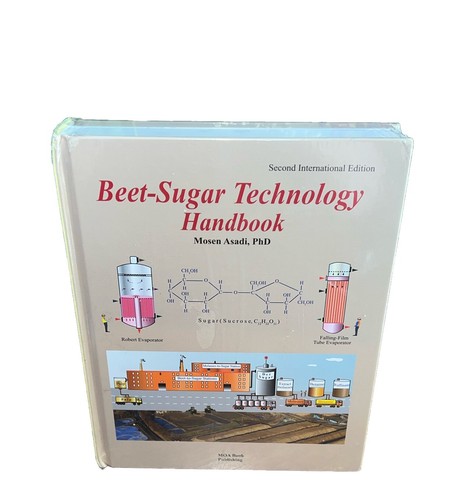 Beet-Sugar Technology Handbook 2nd International Ed. Mosen Asadi w/ bonus 🐭 pad | eBay