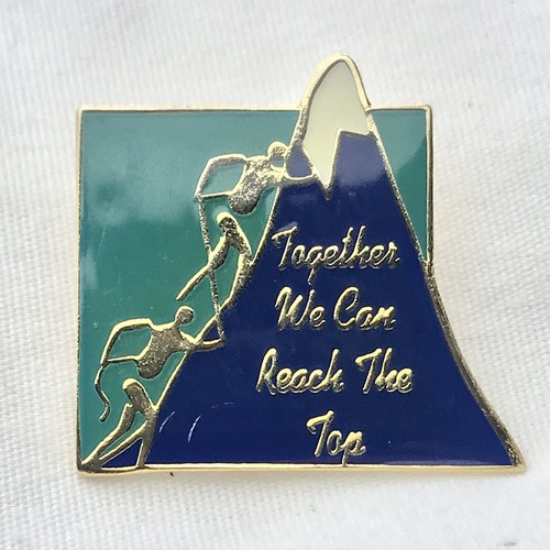 Together We Can Reach The Top Vintage Pin Mountain Climber Motivation ...