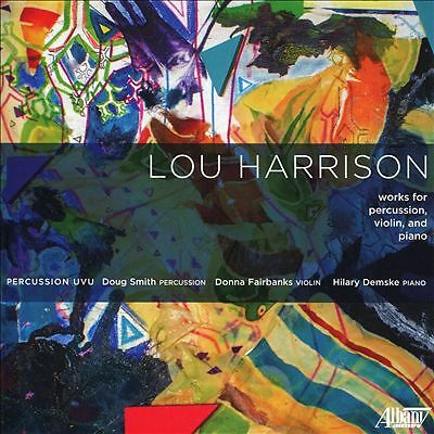 Lou Harrison: Works for Percussion & Violin by Donna Fairbanks / Hilary ...