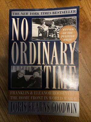 No Ordinary Time : Doris Kearns Goodwin Signed Franklin and Eleanor ...
