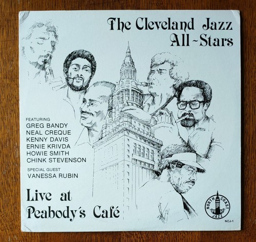 THE CLEVELAND JAZZ ALL STARS Live at Peabody's Cafè w. Neal Creque ...