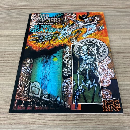 WEIRD FRONTIERS DIG THREE GRAVES LEVEL 3 ADVENTURE DCC RPG SOFTBACK ...