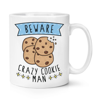 Beware Verrückte Cookie Mann 284ml Becher Tasse Lustiger Witz Essen ...