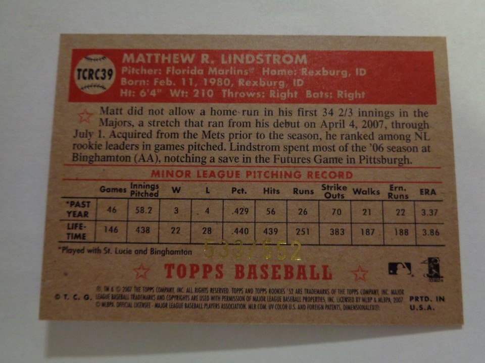 2007 Topps 52 Rookie Card Matt Lindstrom Card #TCRC39 Serial #533/552 ...
