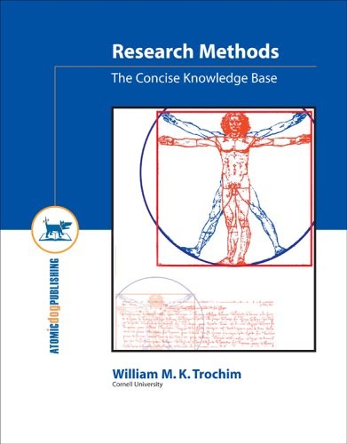 RESEARCH METHODS: THE CONCISE KNOWLEDGE BASE By William Trochim ...
