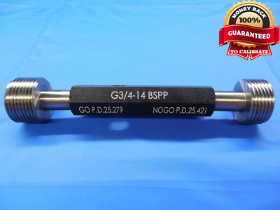 NEW G 3/4 14 BSPP PIPE THREAD PLUG GAGE .75 GO NO GO PD'S = 25.279 & 25 ...