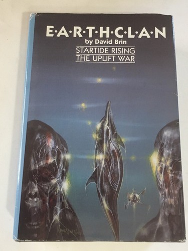 Earthclan - Startide Rising/The Uplift War by David Brin, HC/DJ Science ...