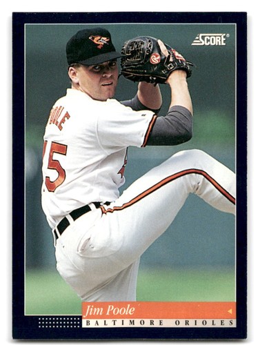 Jim Poole 1994 Score Baseball #112 Baltimore Orioles | eBay