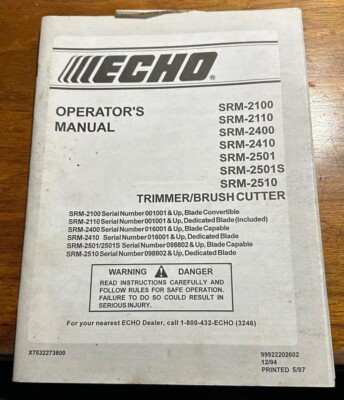 1997 ECHO Operator's Manual Trimmer / Brush Cutter SRM 2100 2110 2400 ...