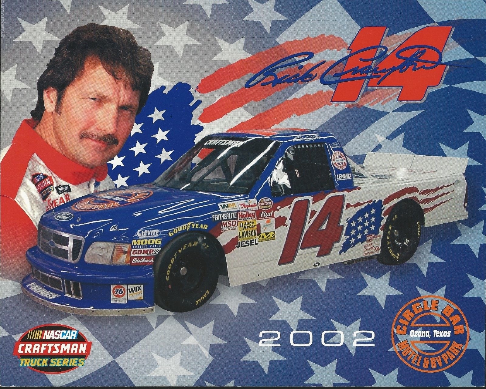 2002 RICK CRAWFORD "CIRCLE BAR TRUCK CORRAL" #14 NASCAR TRUCK SERIES ...