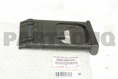 556040K010E1 Genuine Toyota HOLDER SUB-ASSY, INSTRUMENT PANEL CUP 55604 ...