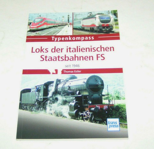 Italian State Railways FS Locomotives - Since 1946 - Type Compass ...