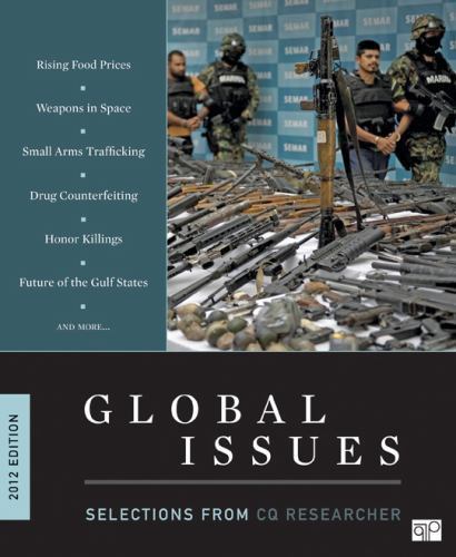 Global Issues : Selections from CQ Researcher by The Cq CQ Researcher ...