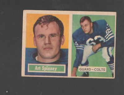 1957 Topps Football Card #17 Art Spinney-Baltimore Colts Ex Card | eBay