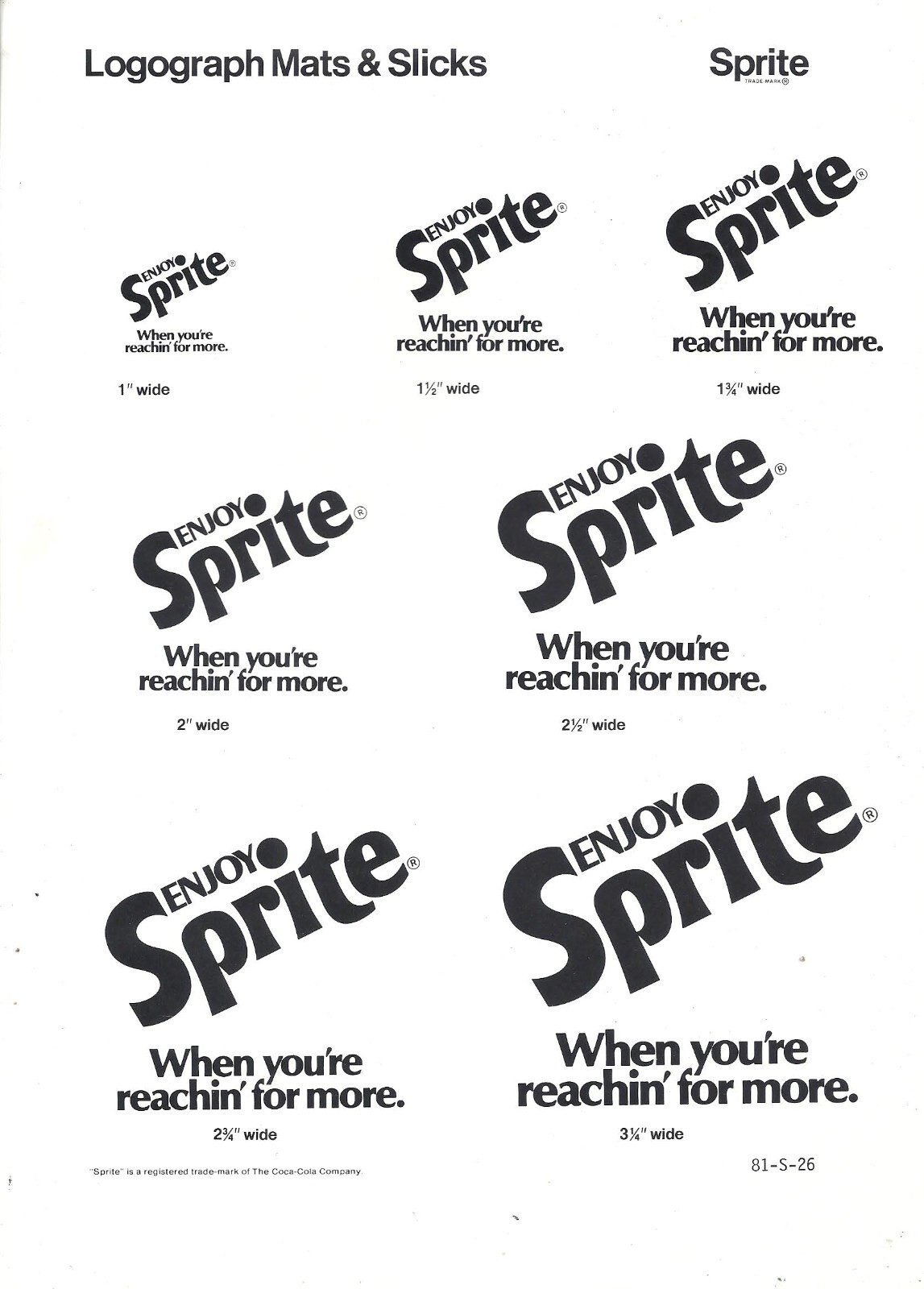 Enjoy Sprite When you're reachin for more Logographs for Print Ads 7 ...