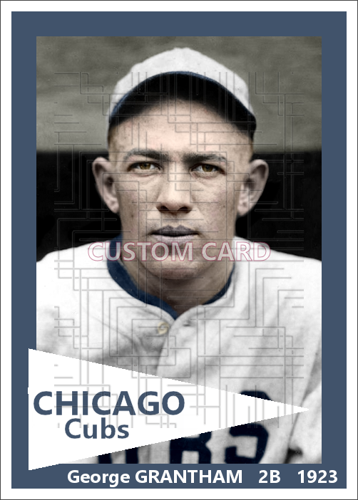 George Grantham - 1923 Chicago Cubs - 2.5 x 3.5 custom card (blank back ...