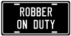 ROBBER ON DUTY Beekeeper Vintage Old Style Aluminum License Plate | eBay