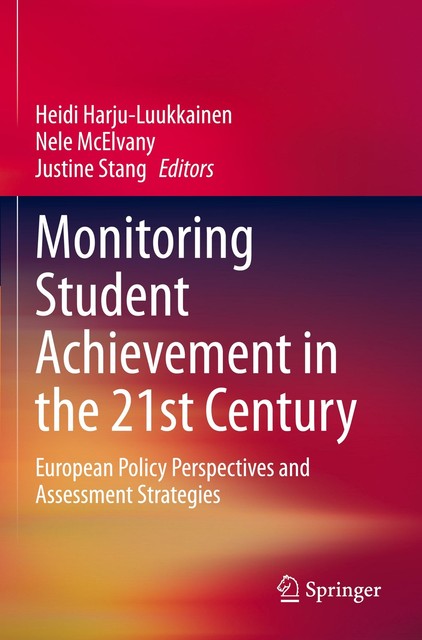 Monitoring Student Achievement in The 21st Century von Justine Stang ...