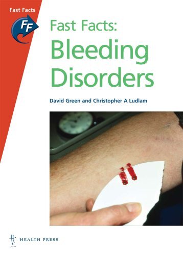 Fast Facts: Bleeding Disorders (Fast Facts),David Green,Christop ...