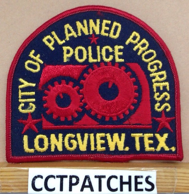 CITY OF PLANNED PROGRESS LONGVIEW, TEXAS POLICE SHOULDER PATCH TX | eBay