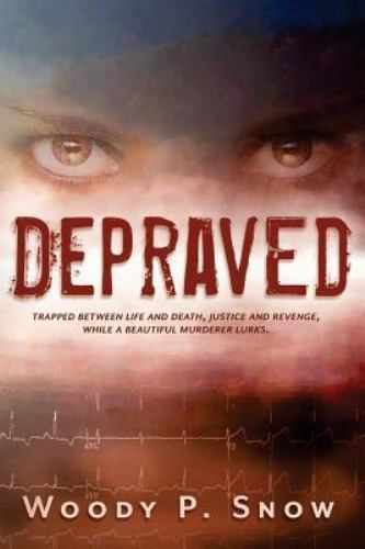 Depraved by Woody P. Snow (2015, Trade Paperback) for sale online | eBay