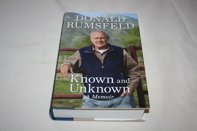 Signed DONALD RUMSFELD Known & Unknown George W. Bush Defense Secretary ...