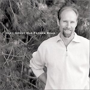 ALEX GRANT - Old Father Road - CD - **BRAND NEW/STILL SEALED ...