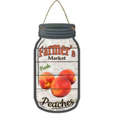 Peaches Farmers Market Novelty Metal Mason Jar Sign 4" x 8" | eBay