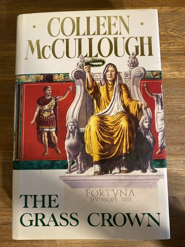 The Grass Crown by Colleen McCullough (Hardback, 1991 1st edition) in ...