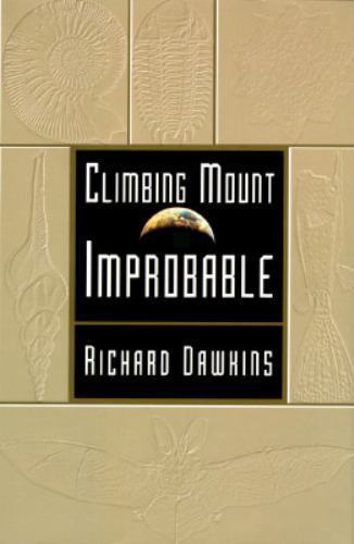 Climbing Mount Improbable by Richard Dawkins (1996, Hardcover) for sale ...