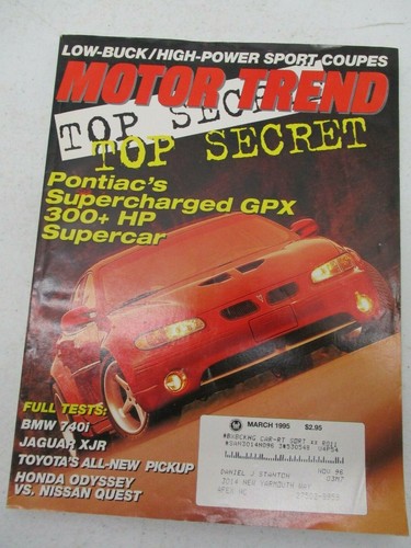 MOTOR TREND MAGAZINE MARCH 1995 PONTIAC SUPERCHARGED GPX FERRARI F130 ...