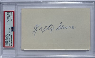 Lefty Grove Signed AUTOGRAPHED 3x5 index Card PSA/DNA Slabbed PSA | eBay
