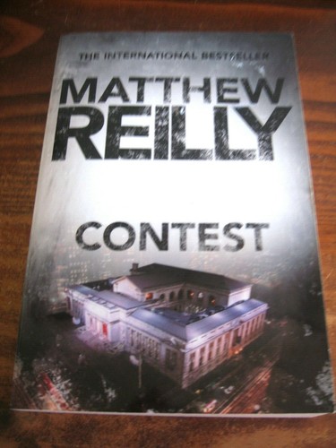 MATTHEW REILLY - CONTEST -BESTSELLER THRILLER PUB 2017 | eBay