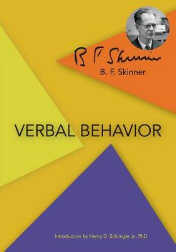 Verbal Behavior - Paperback By Skinner, B F - GOOD 9781626540132| eBay