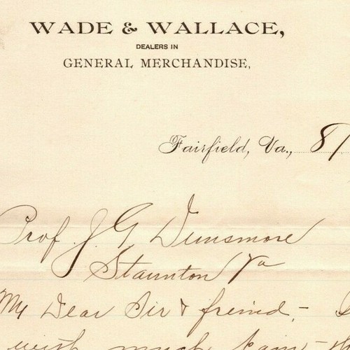 1897 2pp. Scarce Wade & Wallace General Merchandise Fairfield, VA ...