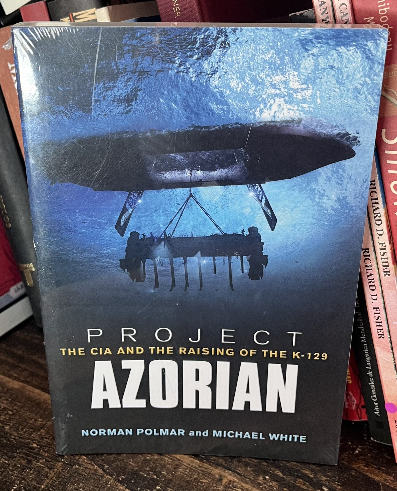 Project Azorian : The CIA and the Raising of the K-129 by Michael White ...
