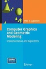 Computer Graphics and Geometric - Hardcover, by Agoston Max K. - Good c ...