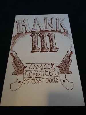 Vintage Rare Hank III Silkscreen Poster Flyer Huntsville, Alabama 2009 ...