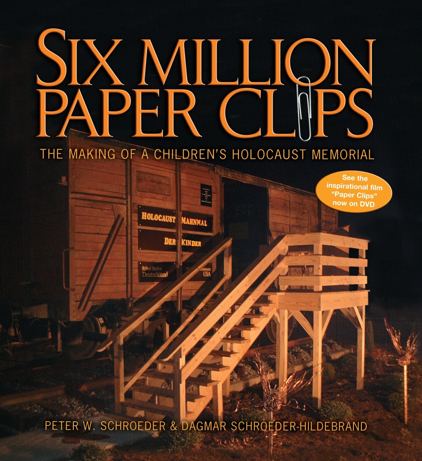Six Million Paper Clips: The Making Of A Children's Holocaust Memorial ...
