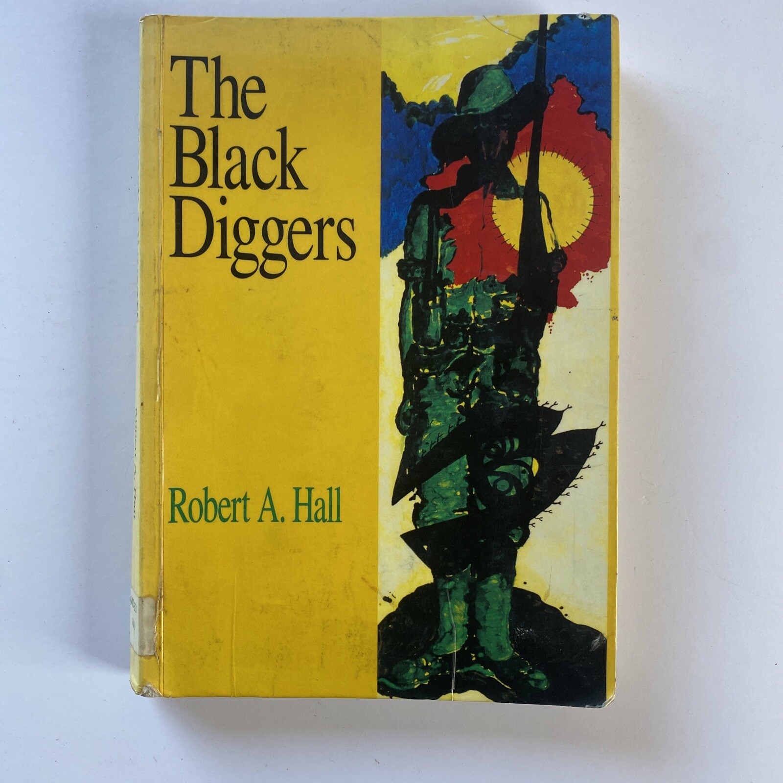 The Black Diggers, Robert A Hall (1997) Book Novel, War, Bibliography ...