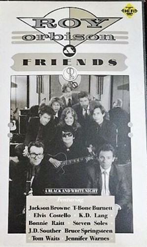 ROY ORBISON AND FRIENDS UK VHS Video 1988 K.D. LANG TOM WAITS BRUCE ...