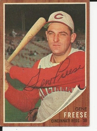 Autographed 1962 TOPPS BASEBALL #205 Gene Freese Cincinnati Reds card ...