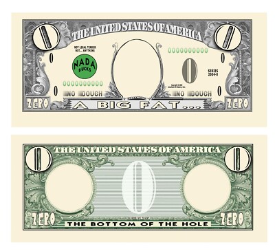 Pack of 500 - Zero Dollar Bills - The Gift for The Person Who Wanted ...