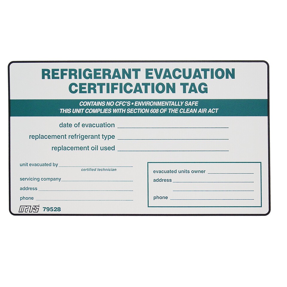 Pack of (10) REFRIGERANT EVACUATION Certification Tag / REFRIGERANT I.D ...