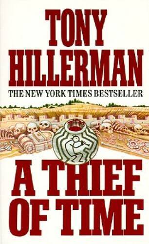 A Thief of Time (Joe Leaphorn/Jim Chee Novels) By Hillerman, Tony ...