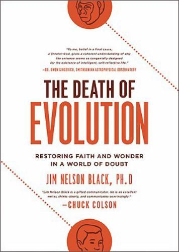 The Death of Evolution: Restoring Faith an- 9780310327455, hardcover ...