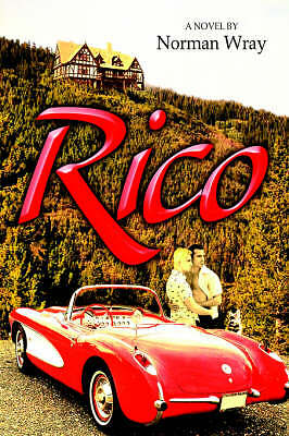 Rico by Norman Wray (Hardcover, 2004) for sale online | eBay