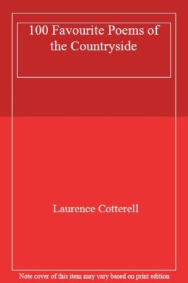 100 Favourite Poems of the Countryside-Laurence Cotterell 9780749910006 ...